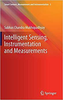 【预订】Intelligent Sensing, Instrumentation and Measurements 9783642370267