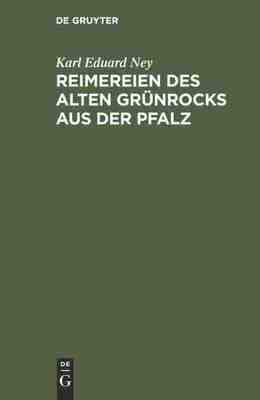 【预订】Reimereien des alten Grünrocks aus der Pfalz 9783111299365