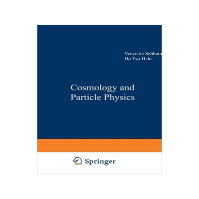 预订 Cosmology and Particle Physics