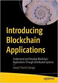 【预订】Introducing Blockchain Applications 9781484274798
