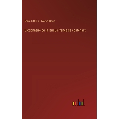 预订 Dictionnaire de la lanque française contenant: 9783385027831