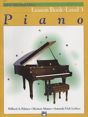 英文原版 Alfred's基础钢琴课程，3级 Alfred's Basic Piano Library Lesson Book: Level 3