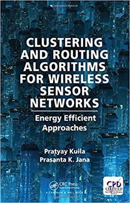 【预售】Clustering and Routing Algorithms for Wireless Sensor Networks