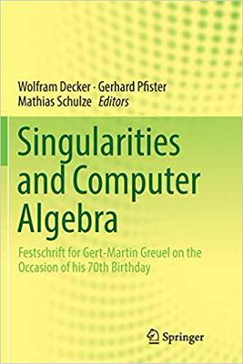 【预售】Singularities and Computer Algebra: ...