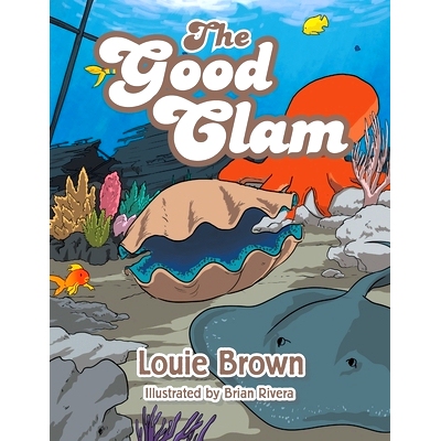 预订 The Good Clam: 9781664105034