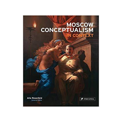 Moscow Conceptualism in Context