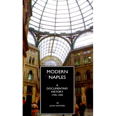 预订 Modern Naples: A Documentary History, 1799-1999: 9781599104201