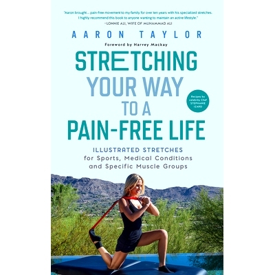 预订 Stretching Your Way to a Pain-Free Life 伸手触碰无痛苦的生活: 9781641465854