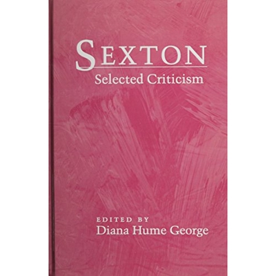预订 Sexton: Selected Criticism: 9780252015526