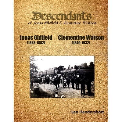 预订 Descendents of Jonas Oldfield and Clementine Watson: 9781716913358