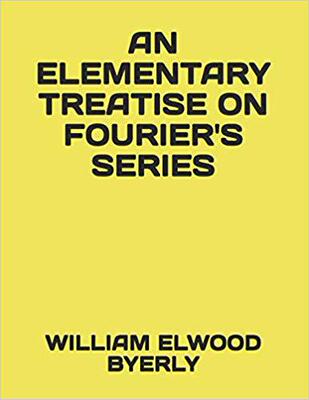 【预售】An Elementary Treatise on Fourier’s Series