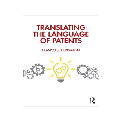 预订 Translating the Language of Patents