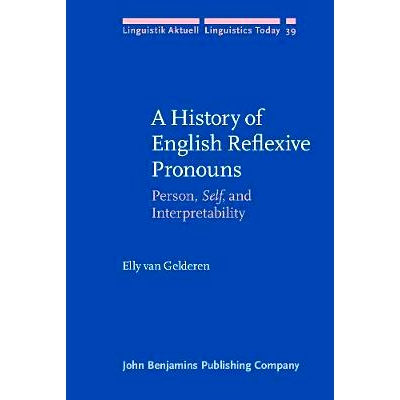 预订 A History of English Reflexive Pronouns: 9789027227607