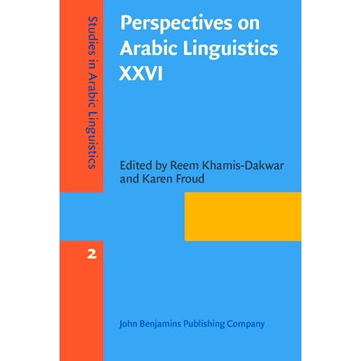 预订 Perspectives on Arabic Linguistics XXVI. Papers from the annual symposium on Arabic Linguistics. New York, 2012. 展