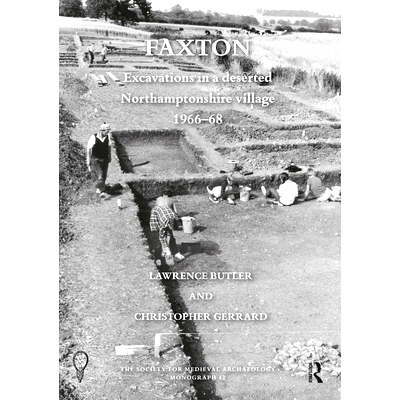 预订 Faxton: Excavations in a deserted Northamptonshire village 1966–68 传真顿：1966-68年在北安普敦郡荒芜的村庄发掘: 97