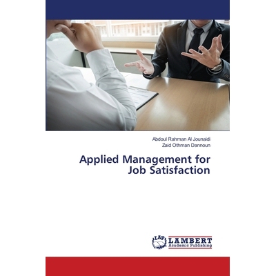 预订 Applied Management for Job Satisfaction: 9786202667418