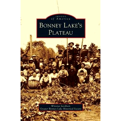 预订 Bonney Lake’s Plateau: 9781531654429