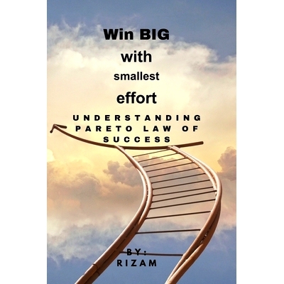 预订 Win BIG with Smallest Effort: Understanding Pareto Law of Success: 9798860308701