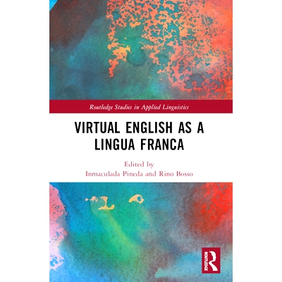 预订 Virtual English as a Lingua Franca 作为通用语言的虚拟英语: 9781032379838