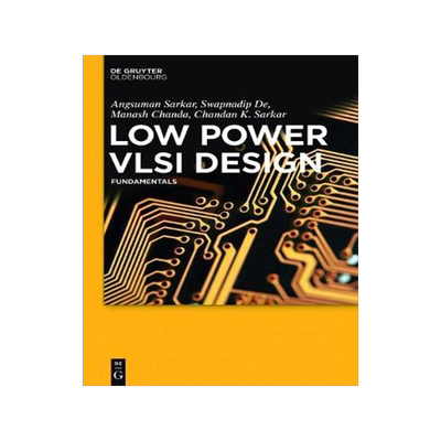 [预订]Low Power VLSI Design 9783110455267