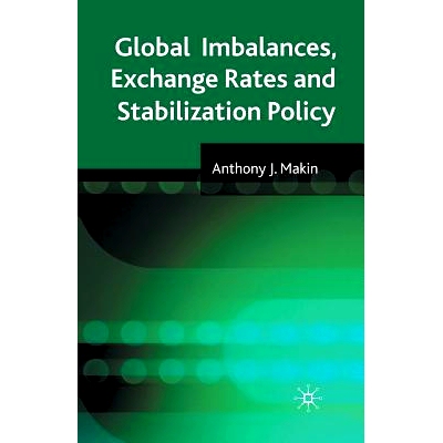 预订 Global Imbalances, Exchange Rates and Stabilization Policy: 9781349366699
