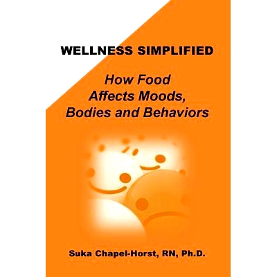 预订 Wellness Simplified: How Food affects Moods, Bodies, and Behaviors: 9781495473760