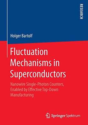 【预订】Fluctuation Mechanisms in Superconductors