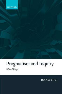 【预订】Pragmatism and Inquiry