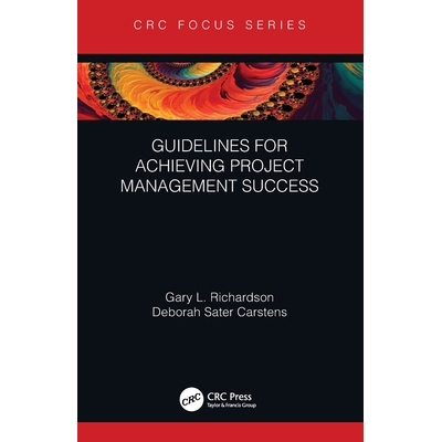 预订 Guidelines for Achieving Project Management Success 实现项目管理成功指南 9781032112367