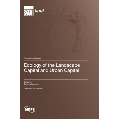 预订 Ecology of the Landscape Capital and Urban Capital: 9783725855773