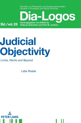 【预订】Judicial Objectivity:: Limits, Merits and Beyond