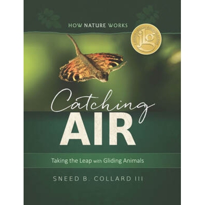 预订 Catching Air: Taking the Leap with Gliding Animals 呼吸空气：与滑翔动物一起跳跃: 9780884484967