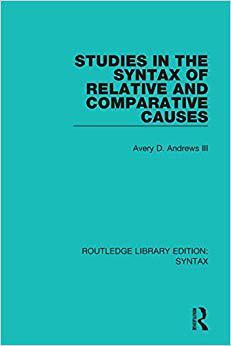 【预售】Studies in the Syntax of Relative and Comparative Causes