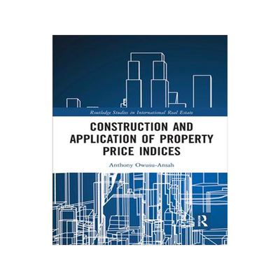 [预订]Construction and Application of Property Price Indices 9781032095073
