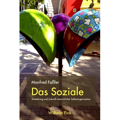 预订 Das Soziale: Entstehung und Zukunft menschlicher Selbstorganisation 社会:人类自我组织的起源和未来: 9783770556359
