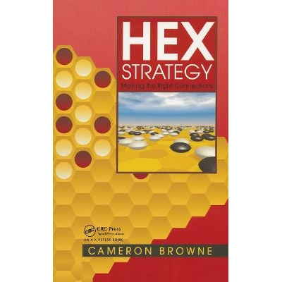 预订 Hex Strategy Making the Right Connections 十六进制策略：建立正确的连接 9781138427600