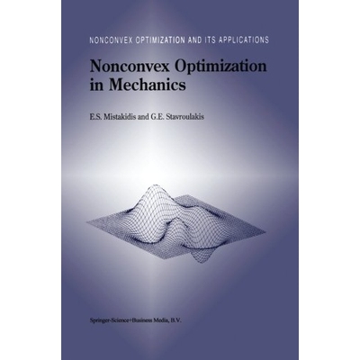 预订 Nonconvex Optimization in Mechanics Algorithms, Heuristics and Engineering Applications by the F.E.M. 9781461376729