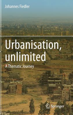 【预订】Urbanisation, unlimited