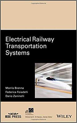 【预售】Electrical Railway Transportation Systems