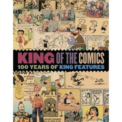 预订 King of the Comics: One Hundred Years of King Features Syndicate: 9781684053391