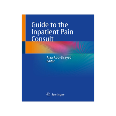 预订 Guide to the Inpatient Pain Consult