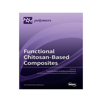[预订]Functional Chitosan-Based Composites 9783036546506