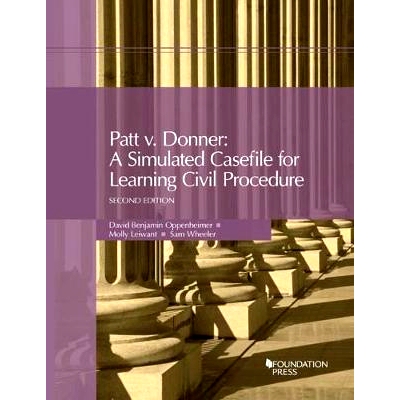 预订 Patt v. Donner: A Simulated Casefile for Learning Civil Procedure: 9781683288886