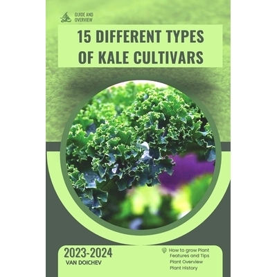 预订 15 Different Types of Kale Cultivars: Guide and overview: 9798872431336