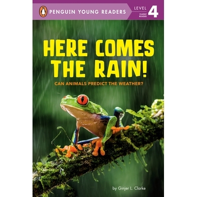 预订 Here Comes the Rain!: Can Animals Predict the Weather?: 9780593384008
