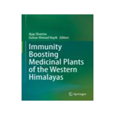 [预订]Immunity Boosting Medicinal Plants of the Western Himalayas