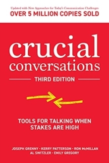 Crucial Conversations: Tools for Talking When Stakes Are High 9781260474213