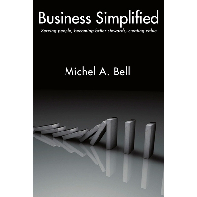 预订 Business Simplified: Serving people, becoming better stewards, creating value: 9781387261413