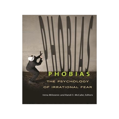 [预订]Phobias: The Psychology of Irrational Fear 9798765114872