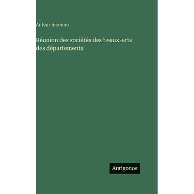 预订 Réunion des sociétés des beaux-arts des départements: 9783563775363